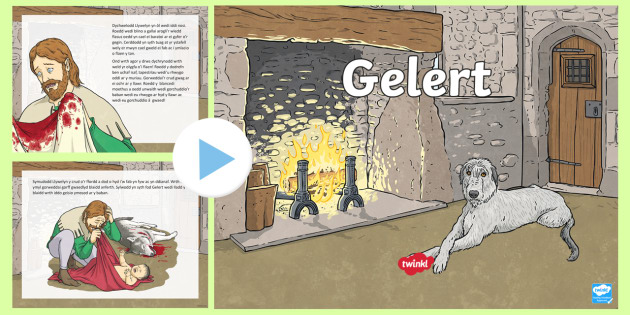 Beth yw Stori Gelert? Wedi'i ateb gan Twinkl - Twinkl