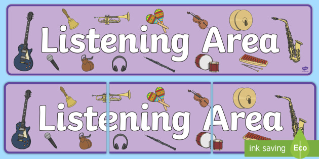 👉 Listening Area Sign (teacher made)