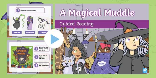 A Magical Muddle KS1 Guided Reading Questions PowerPoint