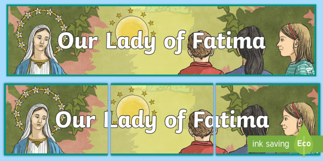 Our Lady of Fatima Display Banner (teacher made)