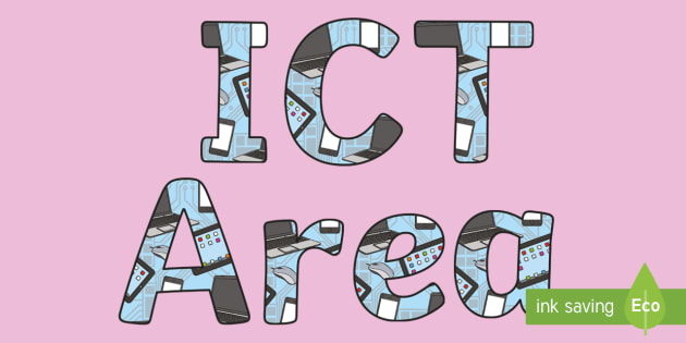 👉 ICT Area Display Lettering (teacher made)