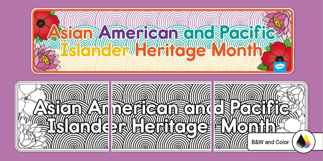 Asian Pacific American Heritage Banner | Resource | Twinkl