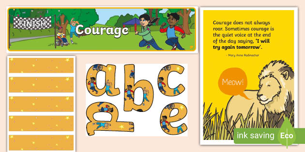 Courage Display Pack (teacher made)