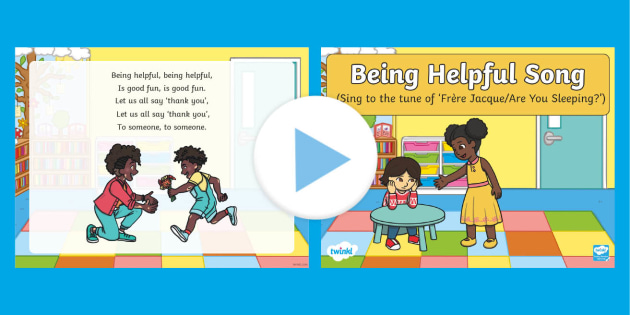 Being Helpful Song PowerPoint | Pictures of Being Helpful