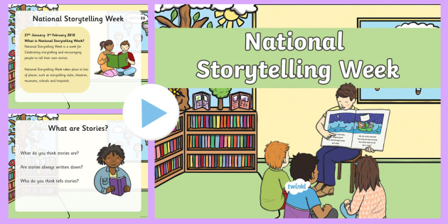 National Storytelling Week Assembly PowerPoint