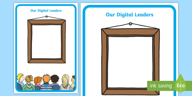 Digital Leaders Display Posters (teacher made)