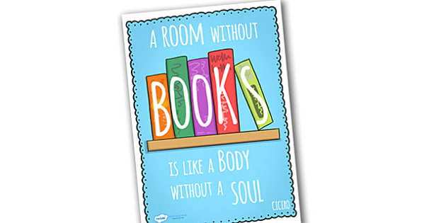 A Room Without Books Reading Quote Poster - a room without books