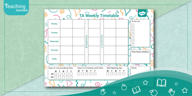TA Weekly Timetable | Confetti | Teaching Assistants