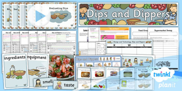 D&T: Dips and Dippers KS1 Unit Pack (teacher made)