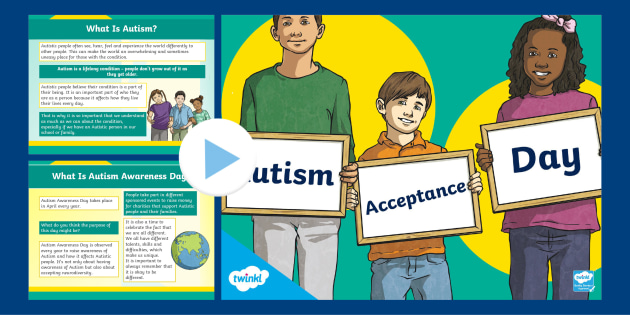 Autism Acceptance Day PowerPoint - Inclusive Resources