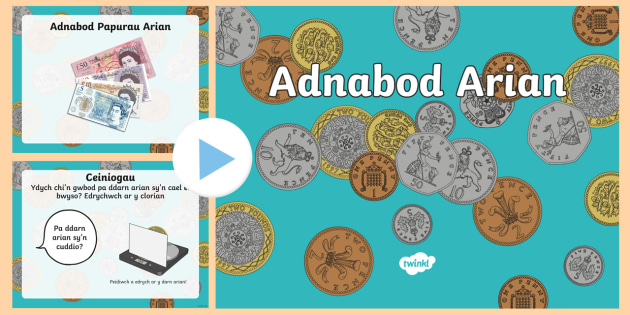 Pŵerbwynt Adnabod Arian - Arian, Money, Rheoli Arian, Manage Money, Wales
