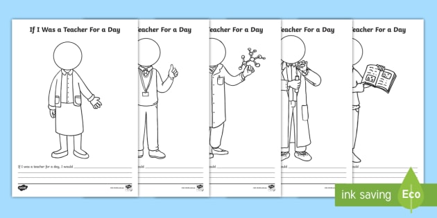 If I Was a Teacher for a Day Worksheet (teacher made)