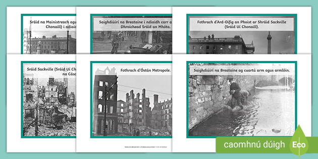 1916 Rising Aftermath Image Posters Gaeilge (teacher made)