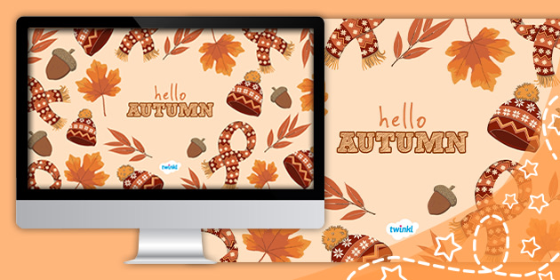'Hello Autumn' Desktop Screensaver