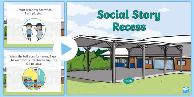 Social Story Recess PowerPoint (teacher made)