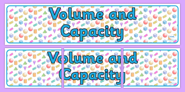 FREE! - Volume and Capacity Display Banner (teacher made)