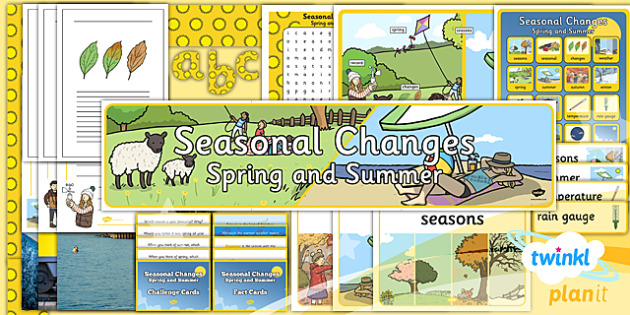 Science: Seasonal Changes (Spring and Summer) Year 1 Unit Additional