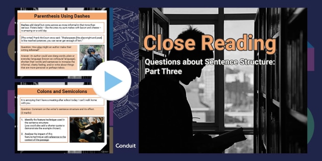 Close Reading: Sentence Structure PowerPoint Part Three