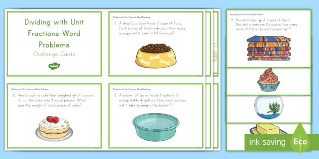 Dividing with Unit Fractions Word Problems Task Challenge Cards