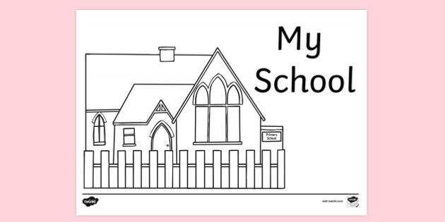 FREE! - My School Colouring Page | Colouring Pages
