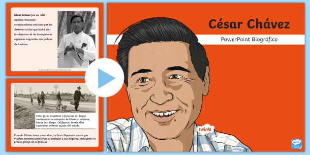 Prsentación: Biografía de César Chávez