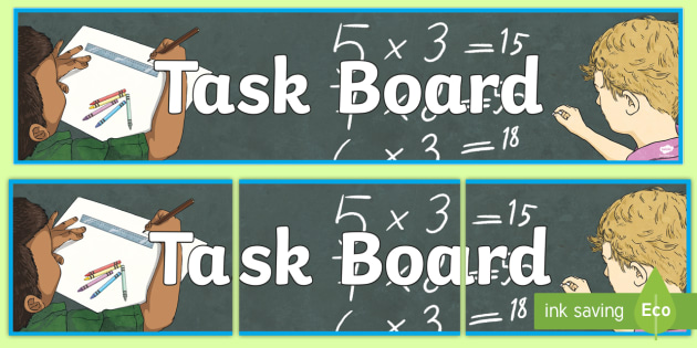 Task Board Display Banner (teacher made)
