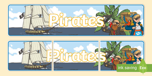 Pirates Display Banner (teacher made)