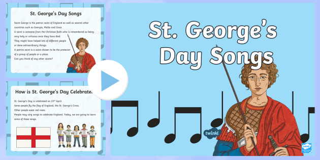 St. George's Day Songs PowerPoint