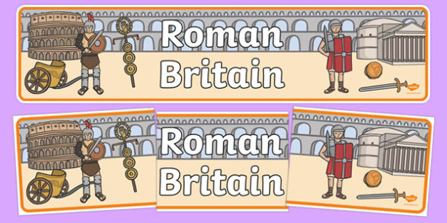 FREE! - Roman Britain Display Banner (teacher made)
