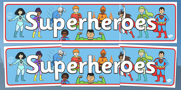 Superhero Display Banner - Superhero, superheroes, hero, banner
