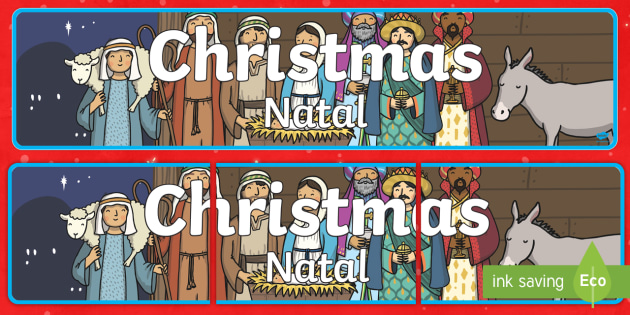 Christmas Display Banner English/Portuguese (teacher made)