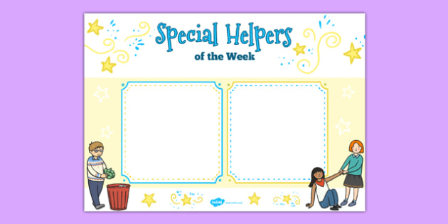 👉 Special Helpers of the Week Poster (teacher made)