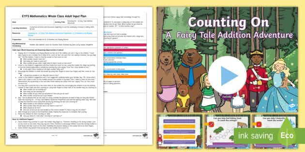EYFS Maths: Counting On - A Fairy Tale Addition Adventure Whole Class Adult
