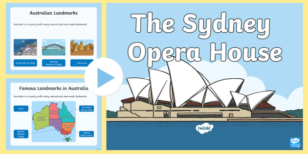 Sydney Opera House PowerPoint (teacher made)