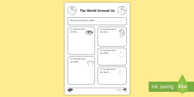 The World Around Us Senses Write-Up Worksheet / WorksheetThe World ...