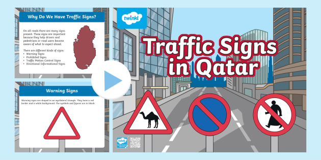 Traffic Signs in Qatar PowerPoint (teacher made)
