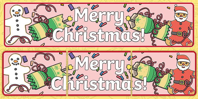 Merry Christmas! Banner (teacher made)