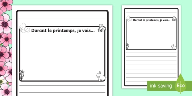 Supports pour la production d'écrits : durant le printemps, je vois...