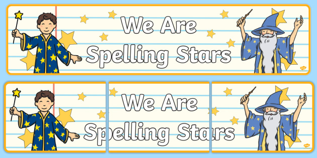 👉 We Are Spelling Stars Display Banner (teacher made)