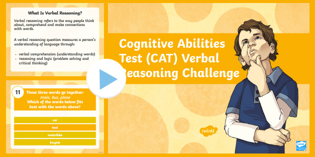 Cognitive Abilities Test (CAT) Verbal Reasoning Challenge PowerPoint