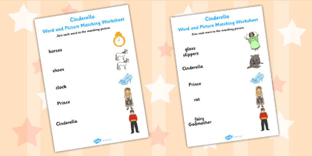 Cinderella Pictures and Words | Matching Activity | Twinkl
