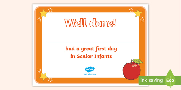 First day of Senior Infants Certificate (teacher made)