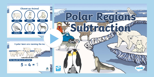 Polar Regions Themed Subtraction PowerPoint