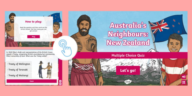 Australia’s Neighbours New Zealand Interactive Quiz