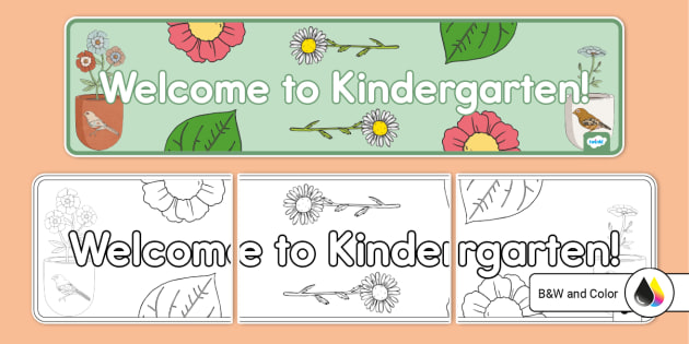 Welcome to Kindergarten Banner (teacher made)