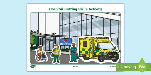 Hospital Cutting Skills Activity (teacher made) - Twinkl