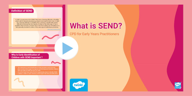 What is SEND? CPD for Kindergarten Practitioners