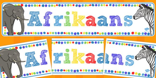 Afrikaans Vertoon Banier - vertoon banier (teacher made)