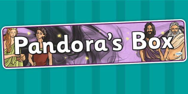 Pandoras Box Ancient Greek Myth Display Banner - greek mythology