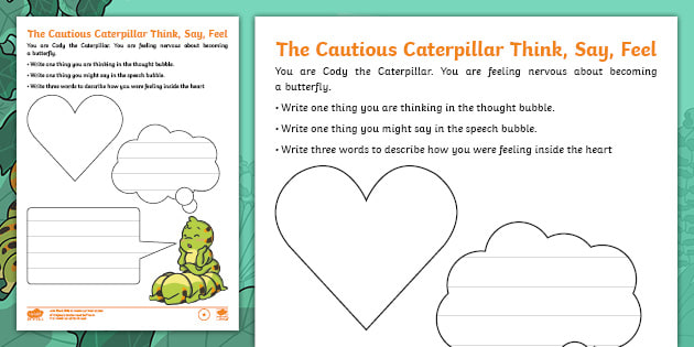 The Cautious Caterpillar Think, Say, Feel Differentiated Worksheets